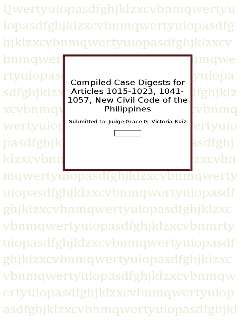 Compiled Case Digests For Articles 1015-1023, 1041-1057, New Civil Code ...