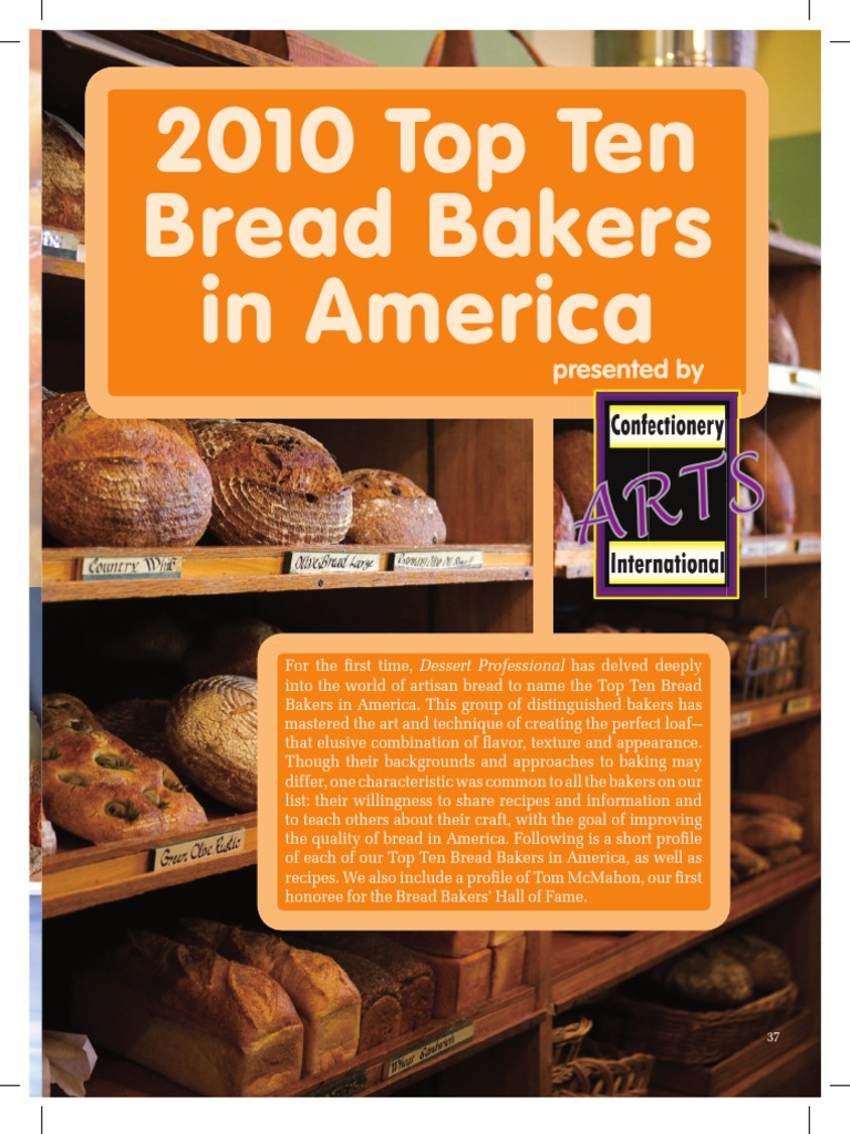 Top Ten Bread Bakers in 2010 (Dessert Professional) | Breads | Dough