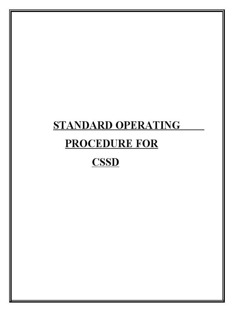 Standard Operating Procedure For CSSD | PDF | Sterilization (Microbiology)