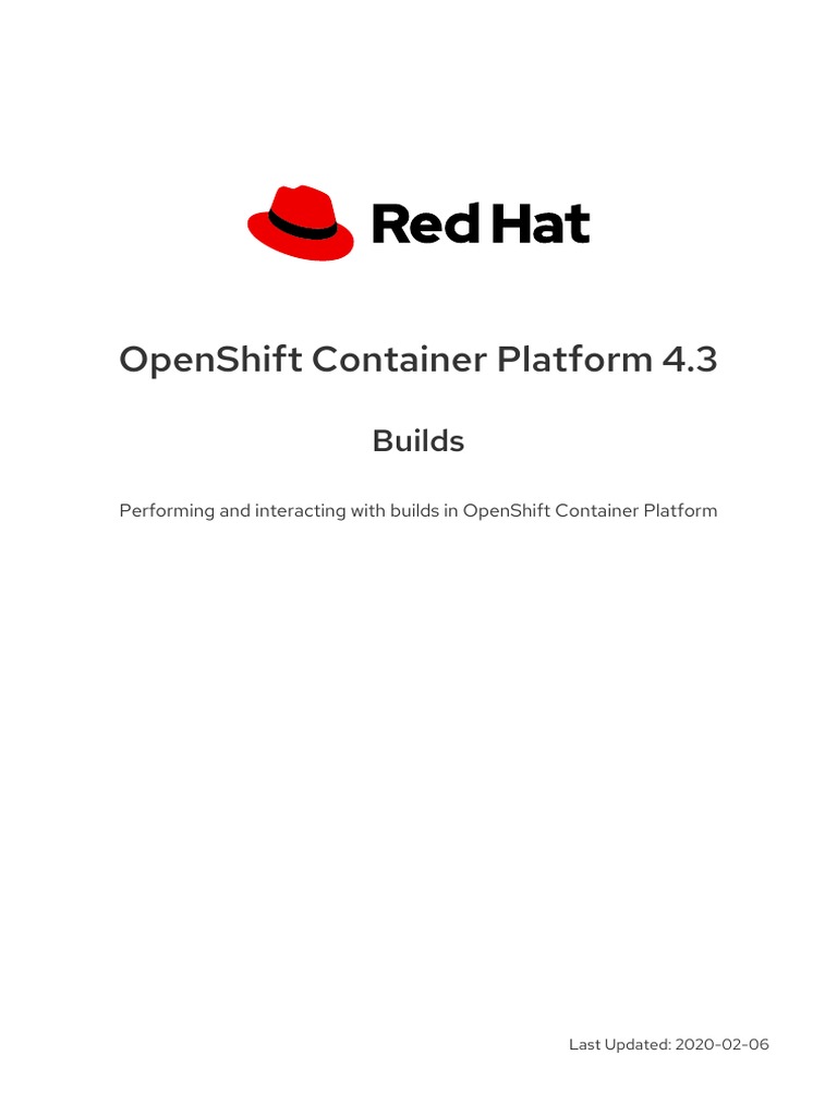 OpenShift - Container - Platform 4.3 Builds en US | PDF | Creative ...