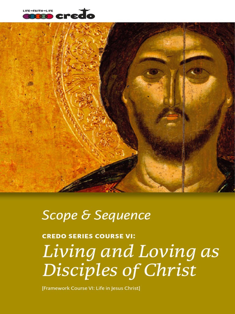 Living and Loving As Disciples of Christ: Scope & Sequence | PDF ...