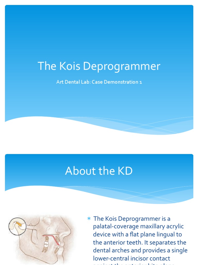 The Kois Deprogrammer: Art Dental Lab: Case Demonstration 1 | PDF