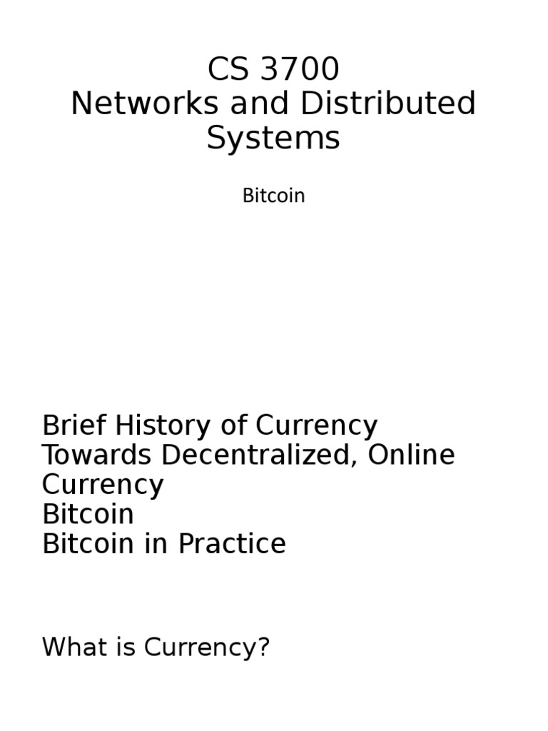 CS 3700 Networks and Distributed Systems: Bitcoin | Download Free PDF ...