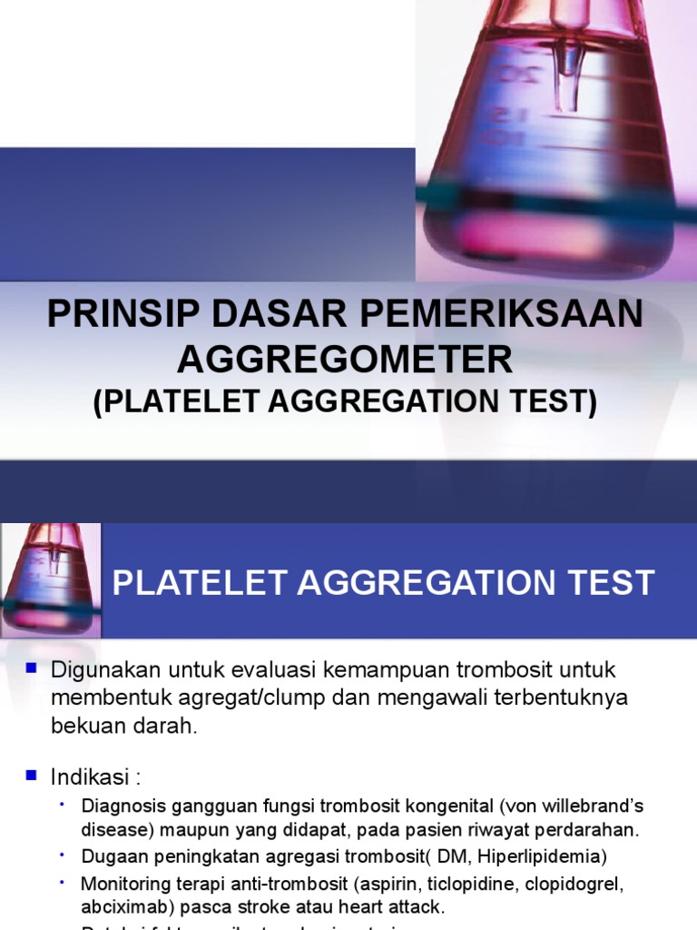 Prinsip Dasar Pemeriksaan Aggregometer | PDF