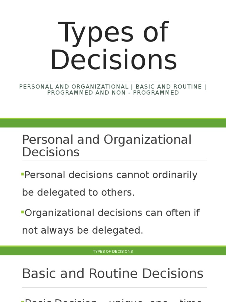Types of Decisions: Personal and Organizational - Basic and Routine ...