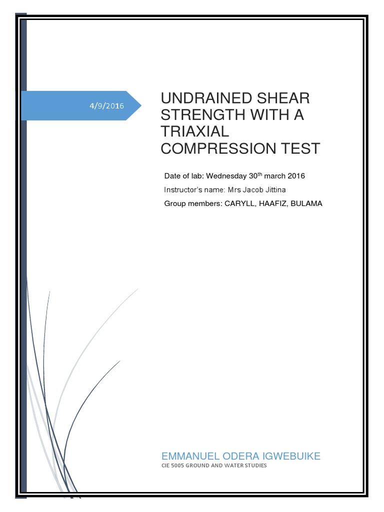 Undrained Shear Strength With A Triaxial Compression Test: Emmanuel ...