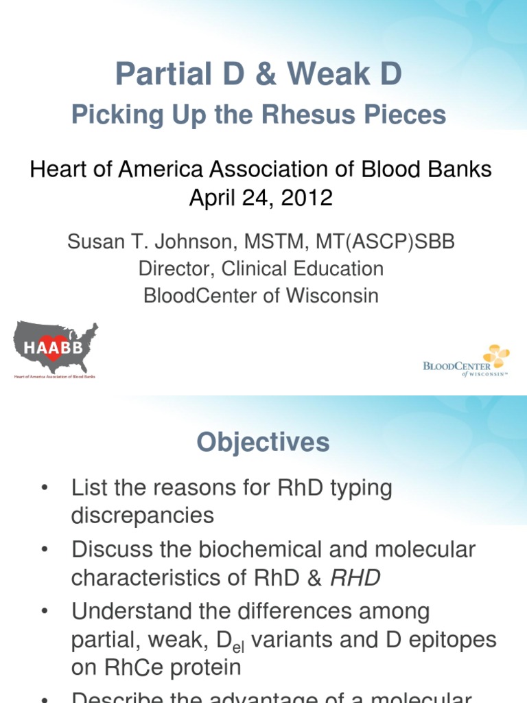 Partial D & Weak D: Picking Up The Rhesus Pieces | PDF | Anatomy ...