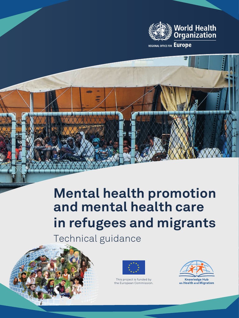 Mental Health Promotion and Mental Health Care in Refugees and Migrants ...