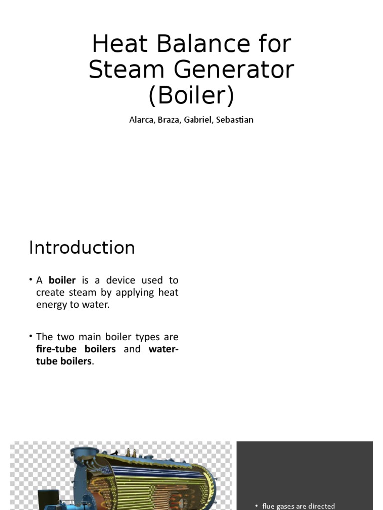 Heat Balance For Steam Generator (Boiler) : Alarca, Braza, Gabriel ...