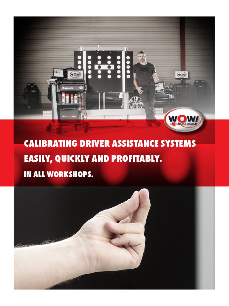 Calibrating Driver Assistance Systems Easily, Quickly and Profitably ...
