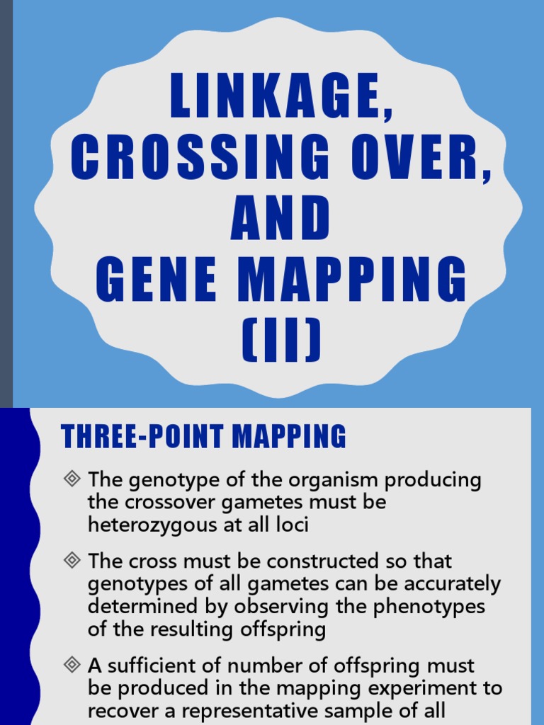 Linkage, Crossing Over, AND Gene Mapping (II) | PDF | Zygosity | Allele