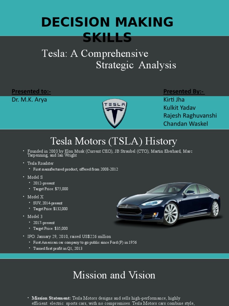 Decision Making Skills: Tesla: A Comprehensive Strategic Analysis | PDF ...