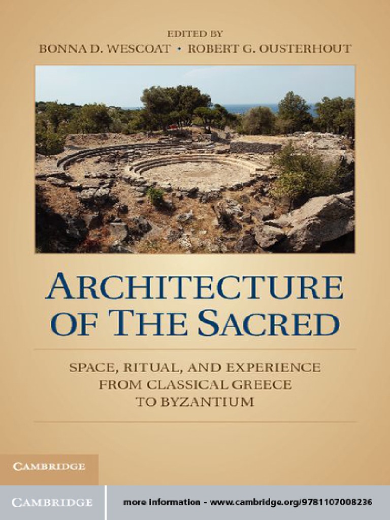 Architecture of The Sacred - Space, Ritual, and Experience From ...