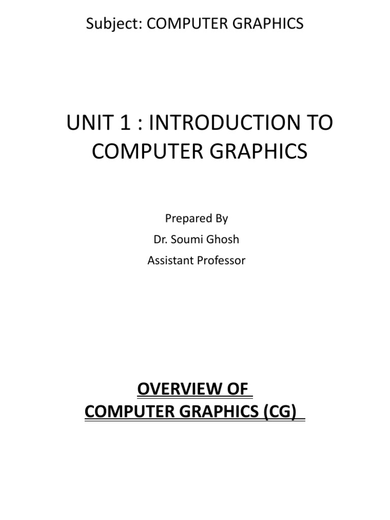 Unit 1: Introduction To Computer Graphics | PDF | 3 D Computer Graphics ...
