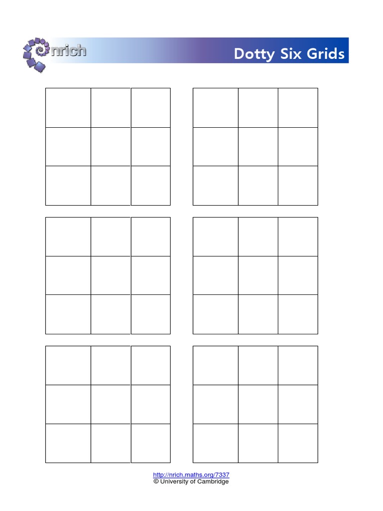 Dotty Six Grids: © University of Cambridge | PDF