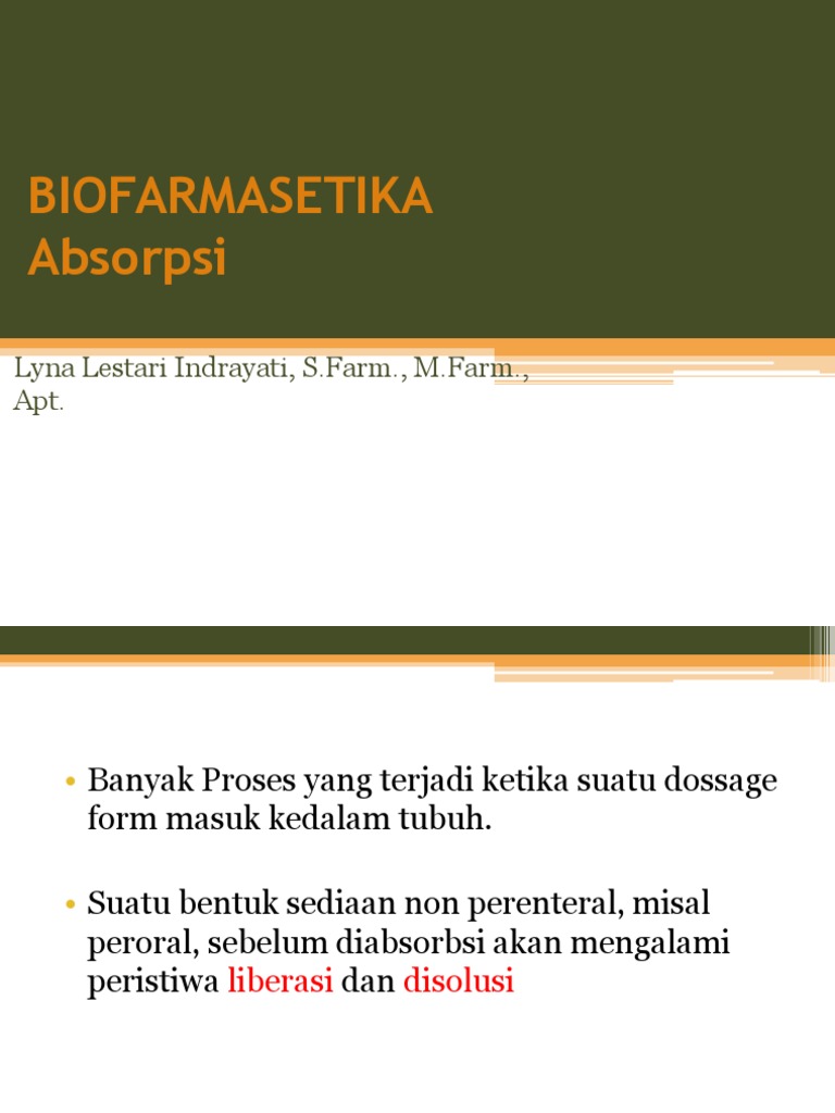 BIOFARMASETIKA Absorpsi | PDF | Kesehatan Holistik