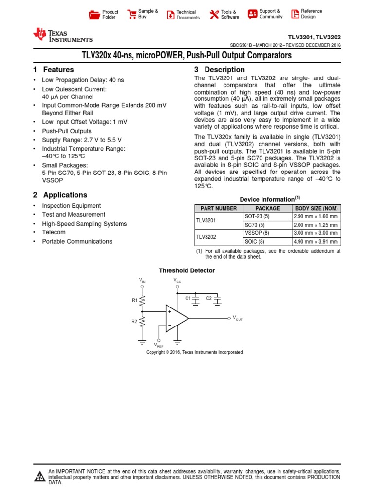 Tlv320X 40-Ns, Micropower, Push-Pull Output Comparators: 1 Features 3 ...