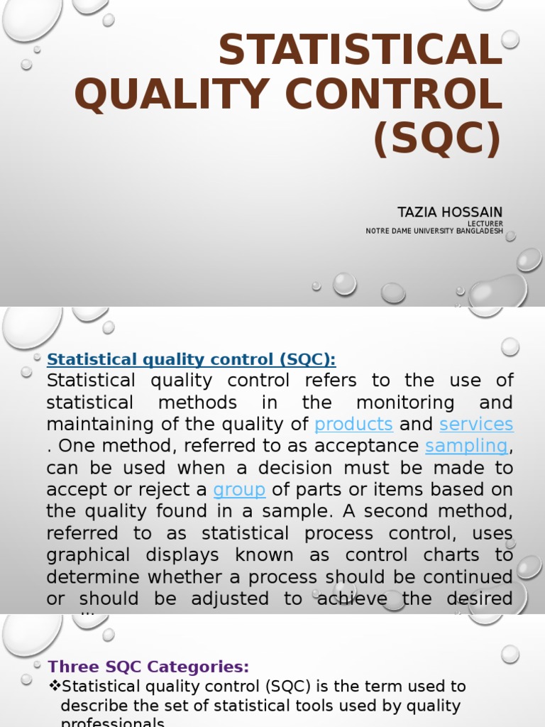 Statistical Quality Control (SQC) : Tazia Hossain | PDF | Statistics | Mean Statistical Quality Control (SQC) : Tazia Hossain | PDF | Statistics | Mean