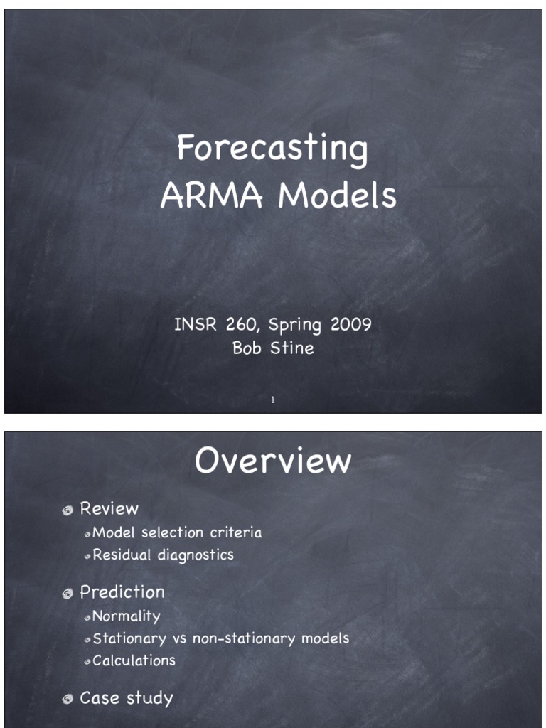 Forecasting ARMA Models: INSR 260, Spring 2009 Bob Stine | PDF ...