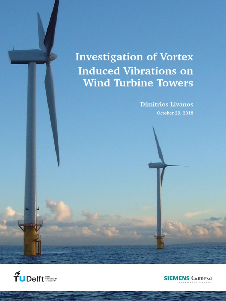 Investigation of Vortex Induced Vibrations On Wind Turbine Towers PDF ...