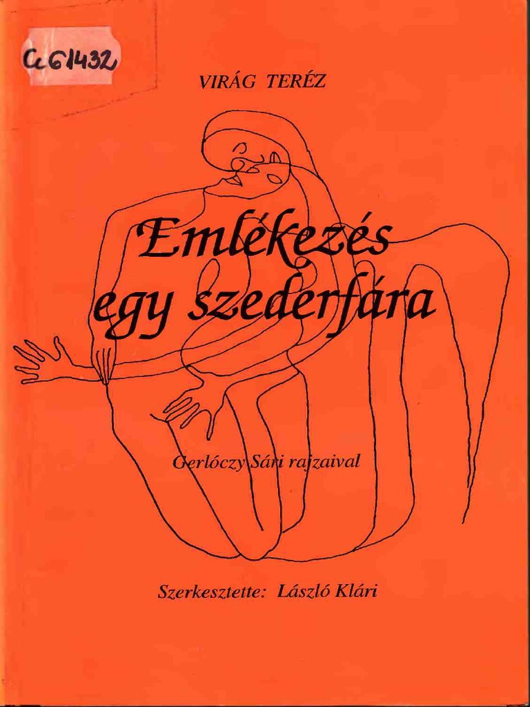 Virág Teréz Emlékezés Egy Szederfára | PDF