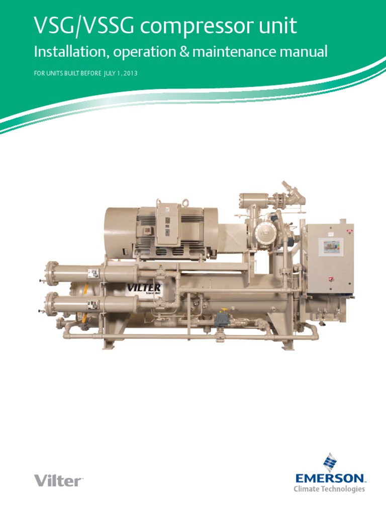Vilter VSG VSSG Compressor Unit Manual Units Built Before July 1 2013 ...