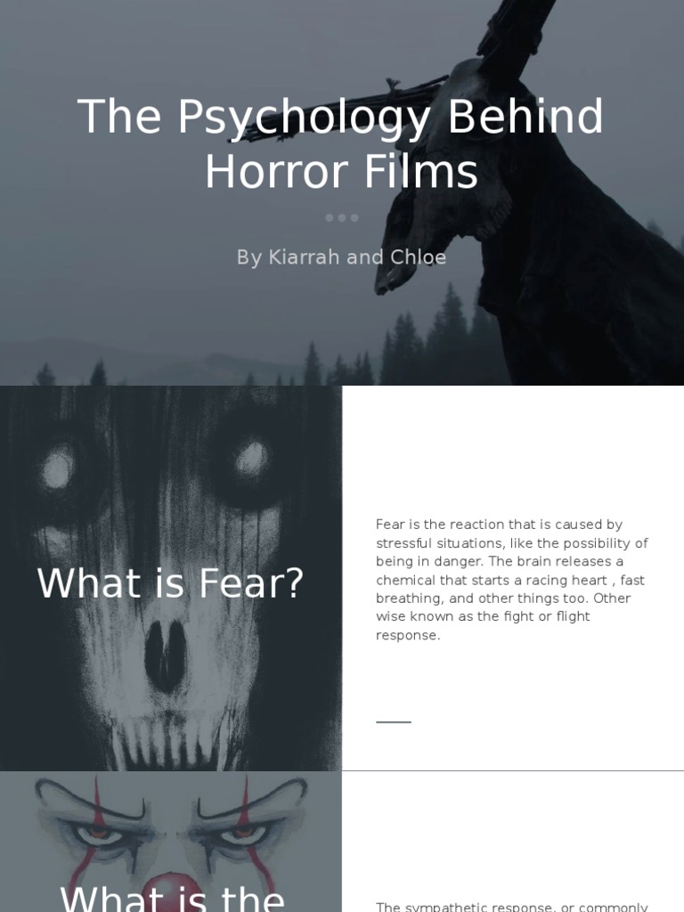 The Psychology Behind Horror Films | PDF | Fear | Fight Or Flight Response