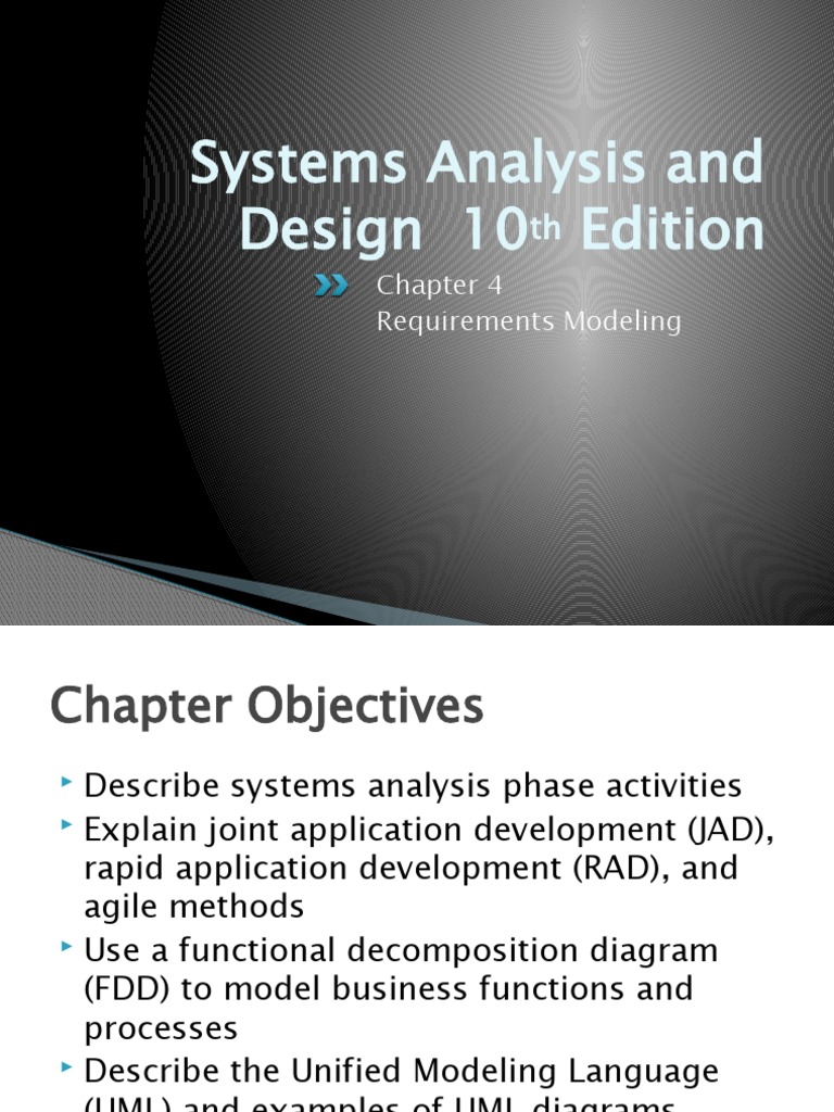 Systems Analysis and Design 10 Edition: Requirements Modeling ...