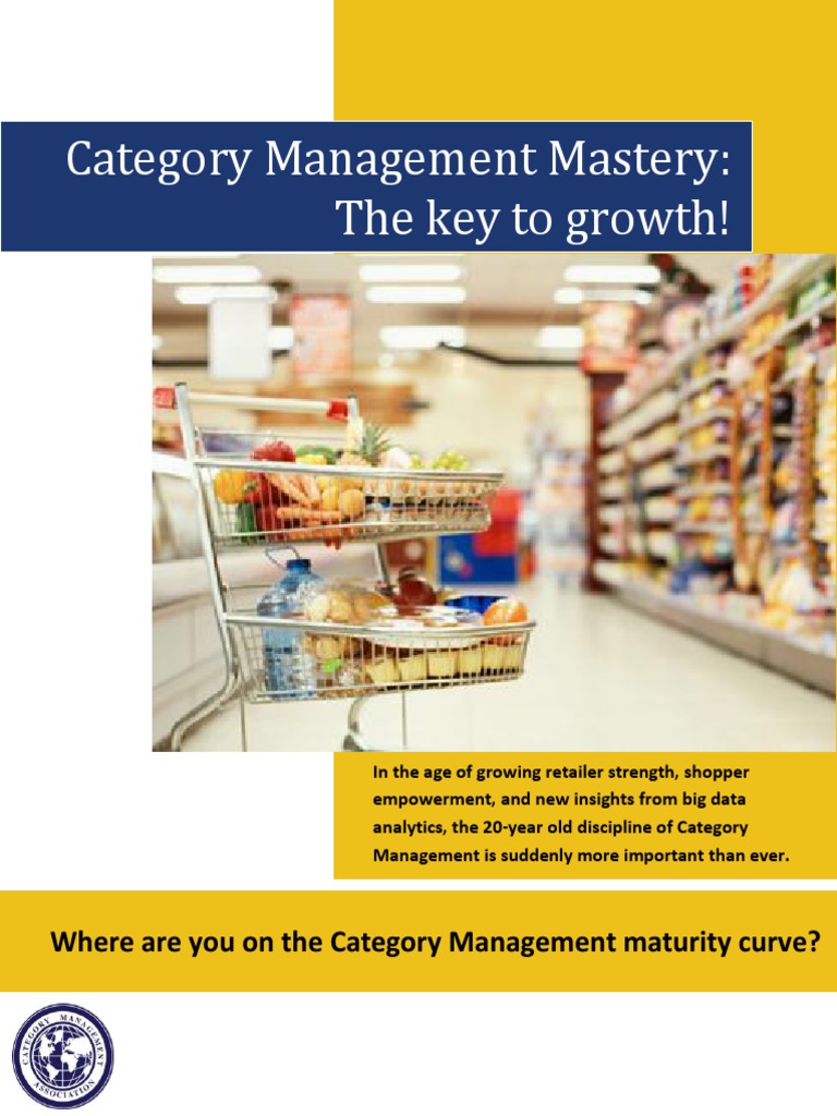 Category Management Mastery: The Key To Growth! | PDF | Retail | Analytics
