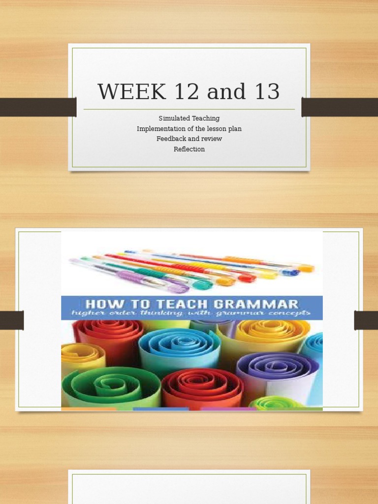 WEEK 12 & 13 Simulated Teaching | PDF | Lesson Plan | Teachers