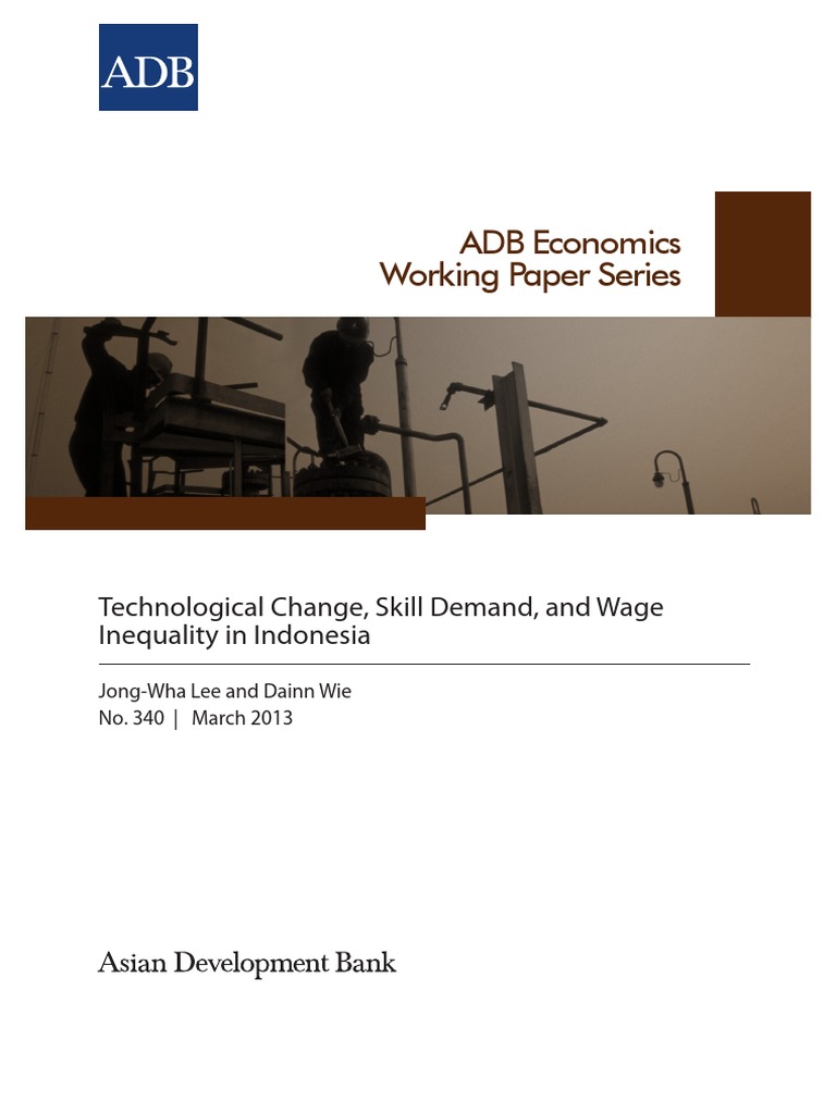 ADB Economics Working Paper Series - Technological Change, Skill Demand ...