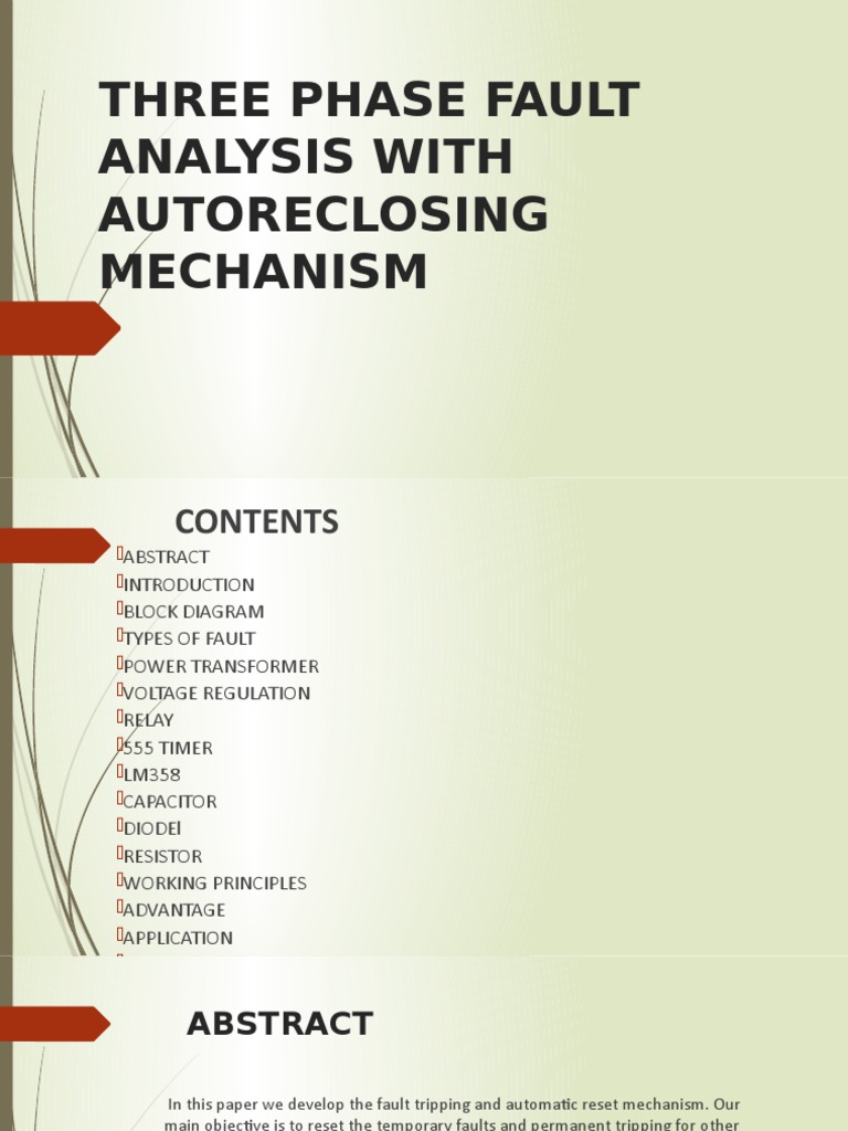 Three Phase Fault Analysis with Autoreclosing Mechanism: A System for Detecting Faults and ...