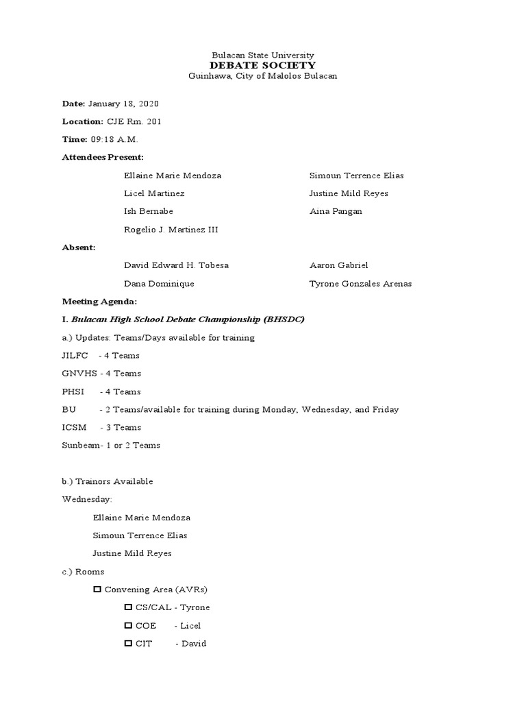 Debate Society: Date: January 18, 2020 Location: CJE Rm. 201 Time: 09: ...
