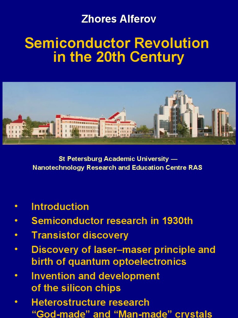 Semiconductor Revolution in The 20th Century: Zhores Alferov | PDF ...