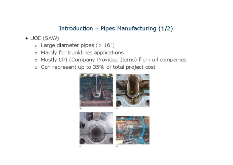 UOE Pipe Manufacturing Overview | PDF