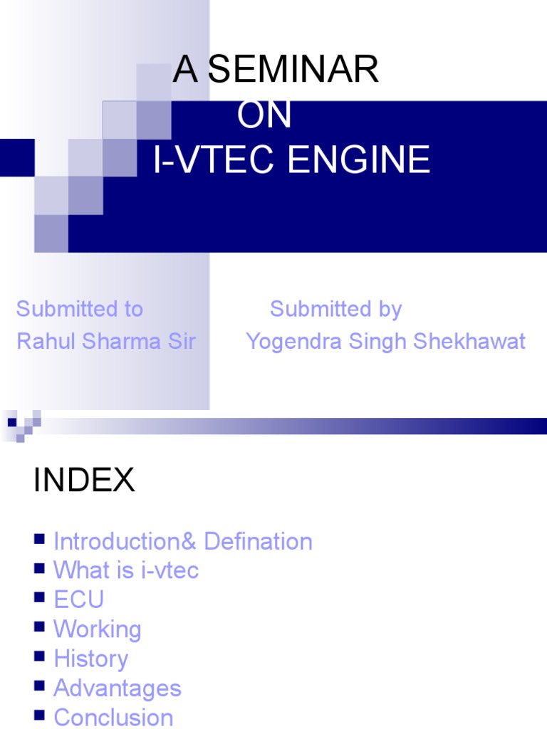 A Seminar: ON I-Vtec Engine | PDF | Rotating Machines | Vehicles