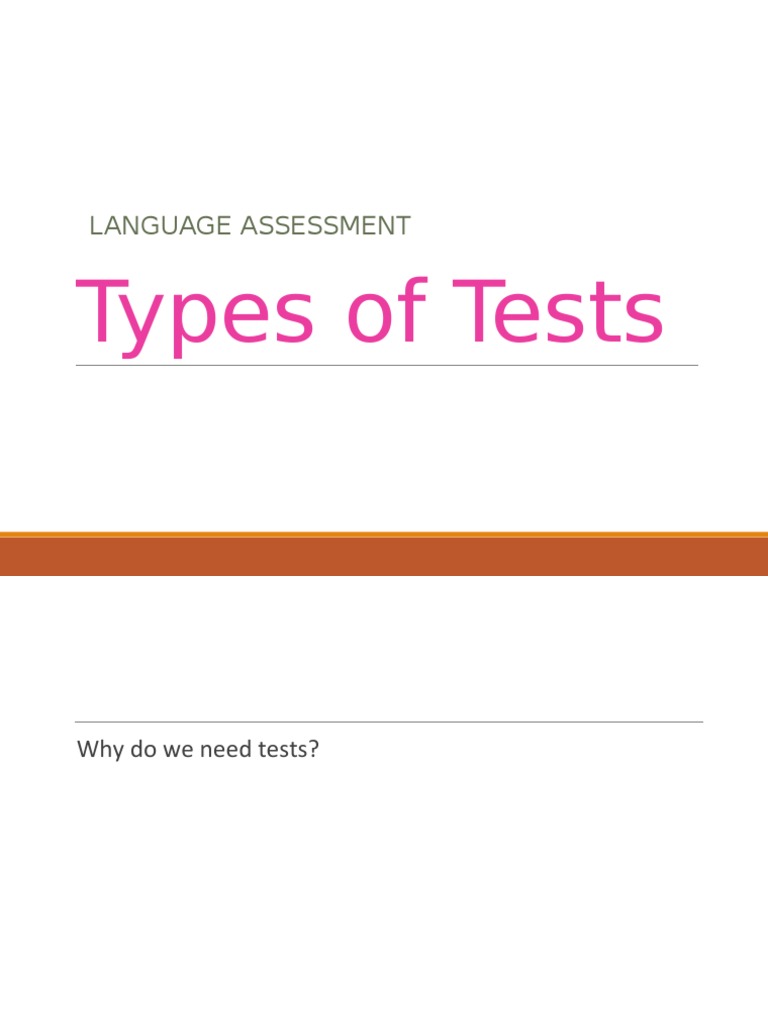 Types of Tests: Language Assessment | PDF | Educational Assessment ...