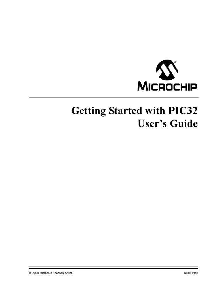 Getting Started With Pic32 | PDF | Microcontroller | Digital Electronics Getting Started With Pic32 | PDF | Microcontroller | Digital Electronics