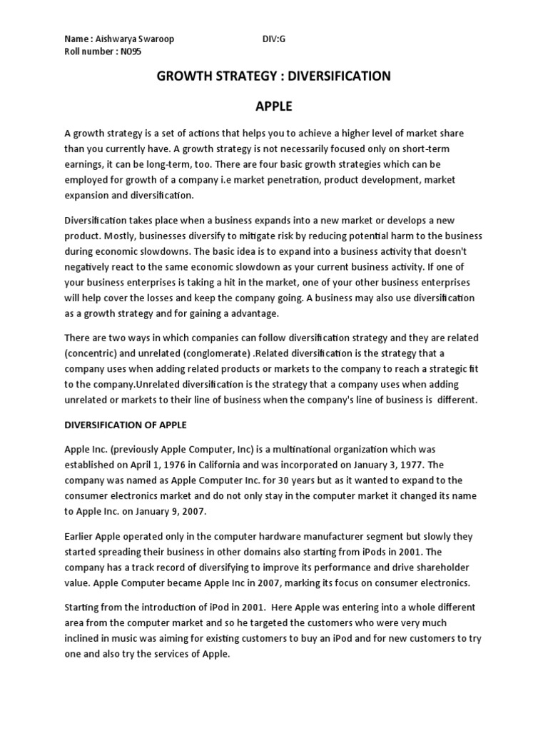 Growth Strategy: Diversification Apple: Name: Aishwarya Swaroop Div:G ...
