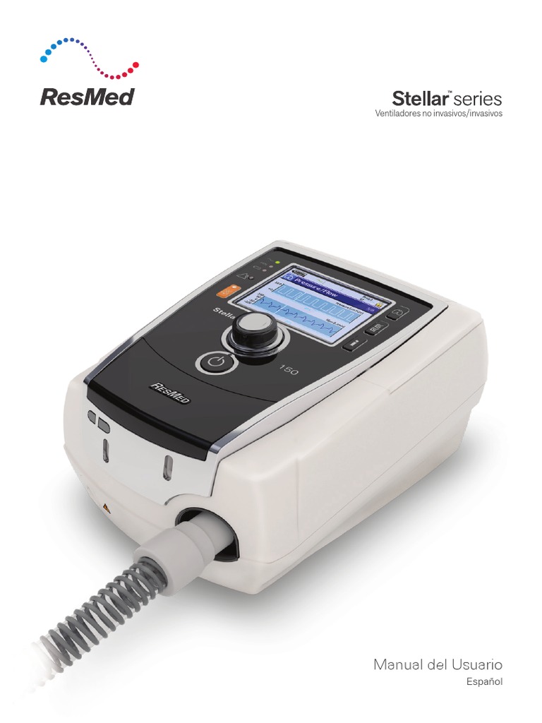 Ventiladores No Invasivos-Invasivos - ResMed Stellar Series PDF | PDF ...