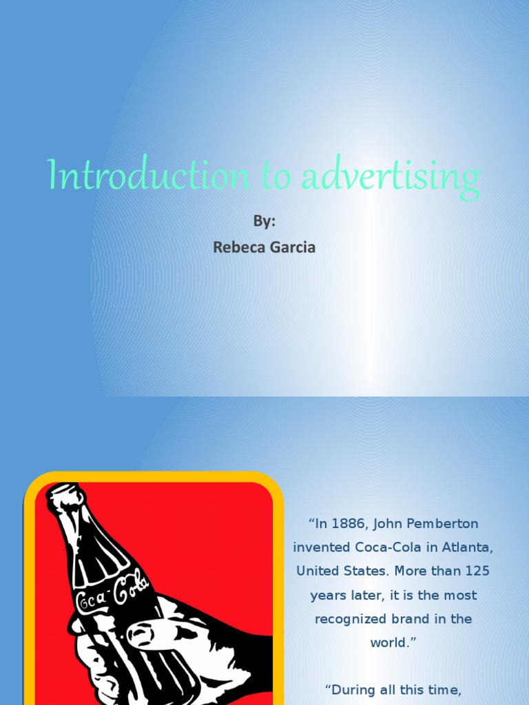 Introduction To Advertising: By: Rebeca Garcia | PDF