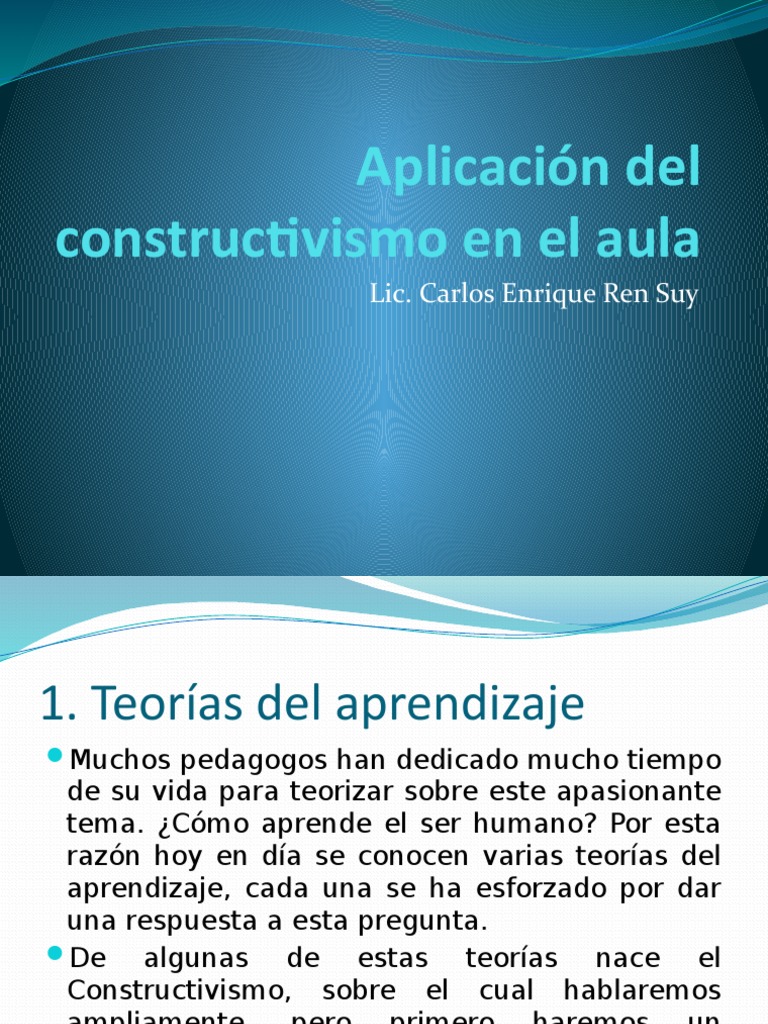 Aplicación del constructivismo en el aula | PDF | Constructivismo (filosofía de la educación ...