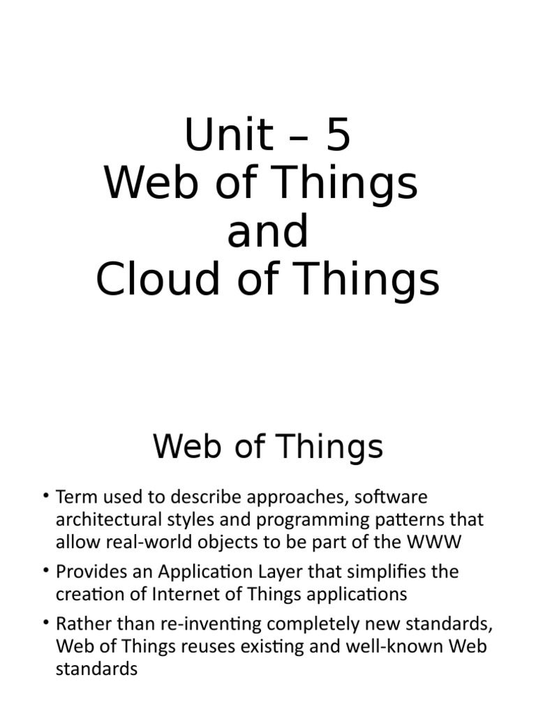 Unit - 5 Web of Things and Cloud of Things | PDF | Soap | Cloud Computing