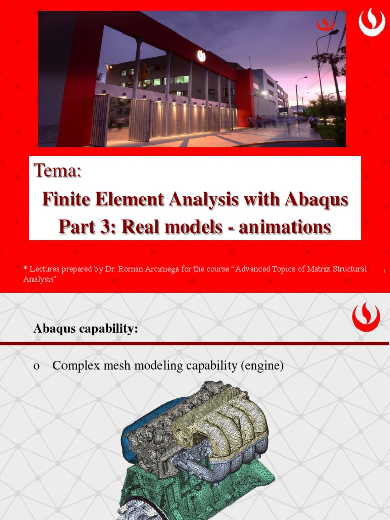 Tema:: Finite Element Analysis With Abaqus Part 3: Real Models ...