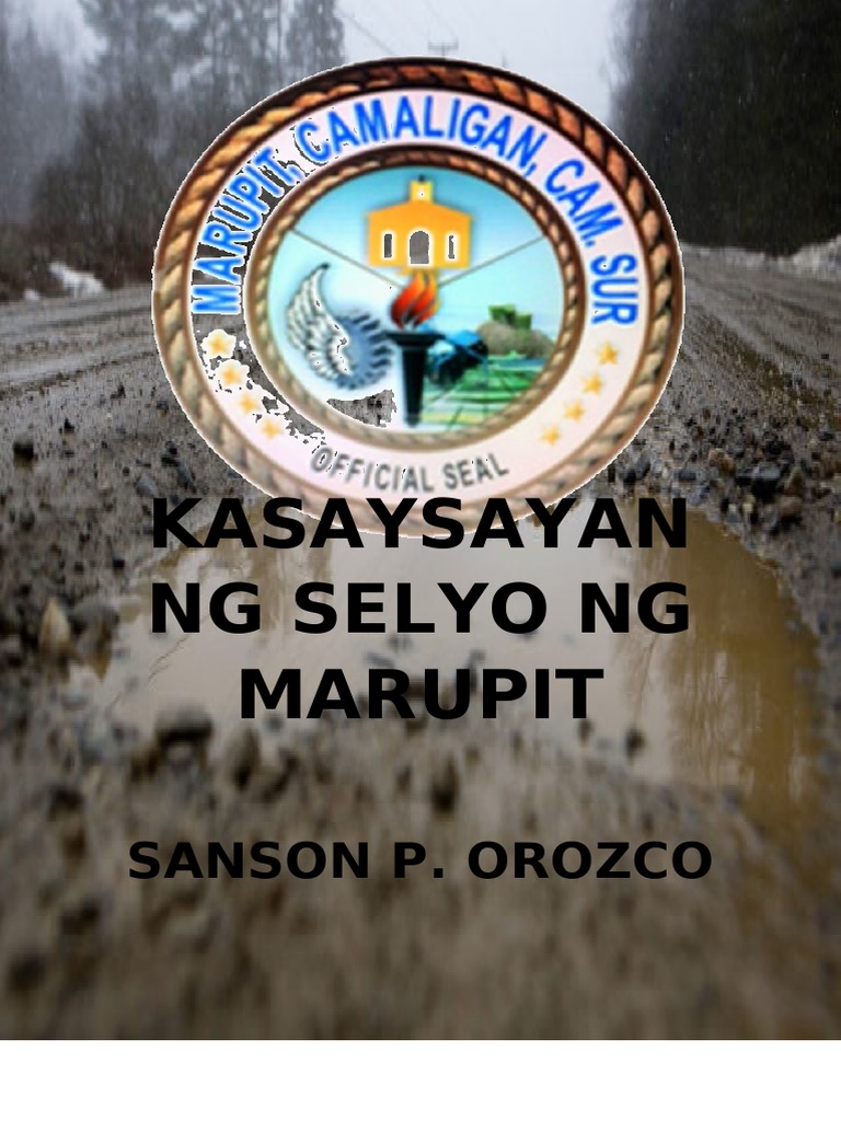 Kasaysayan NG Selyo NG Marupit. Prin | PDF