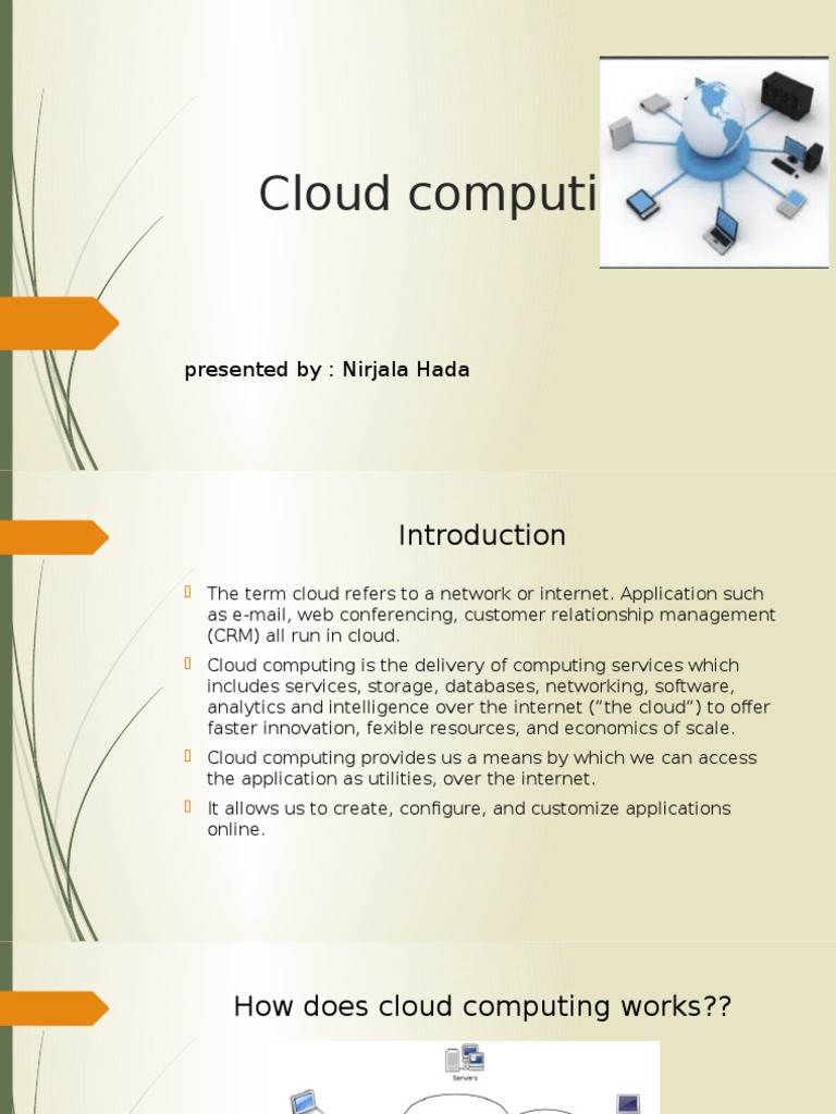 Cloud Computing: Presented By: Nirjala Hada | PDF | Platform As A Service | Cloud Computing