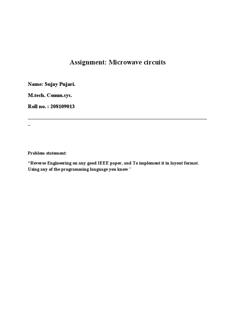 Assignment Microwave Circuits Name Sujay Pujari Mtech Comm Sys
