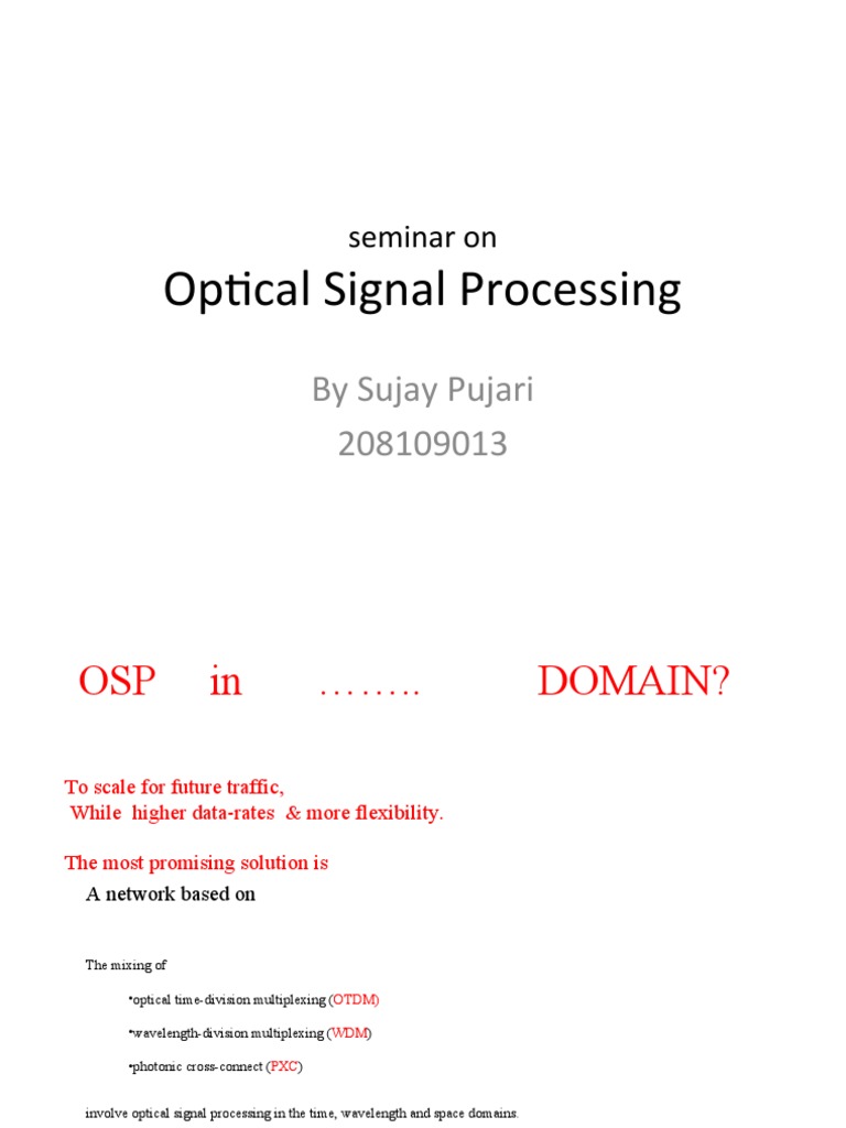 Optical Signal Processing | PDF | Optical Fiber | Optics