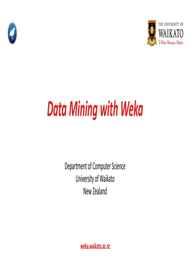 Data Mining With Weka: Department of Computer Science University of ...