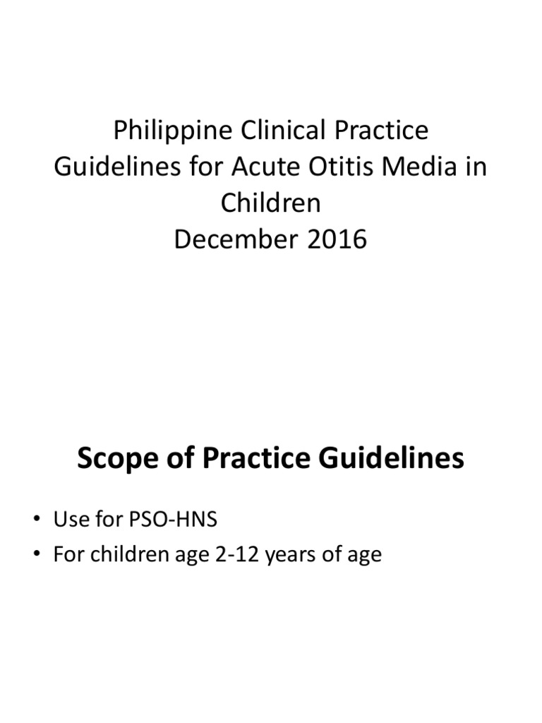 Philippine Clinical Practice Guidelines For Acute Otitis Media 2016 ...
